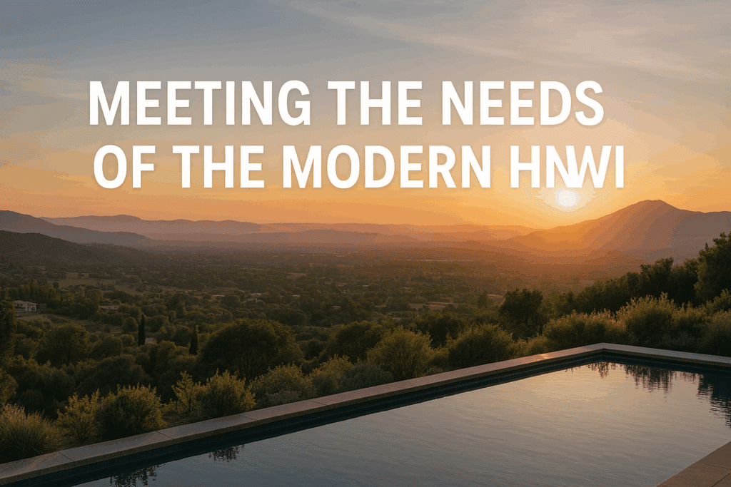 Meeting the Needs of the Modern HNWI - Investment Migration Council